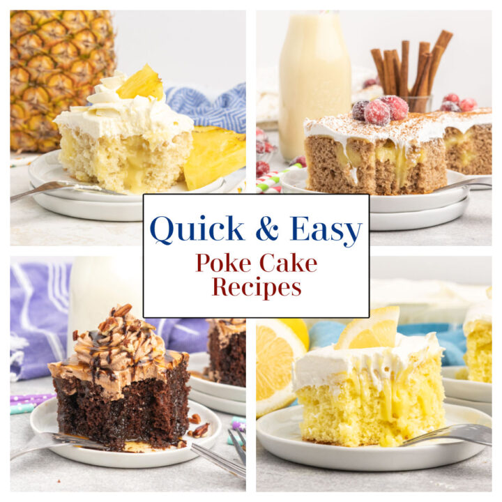 Poke Cakes - Tastes of Homemade