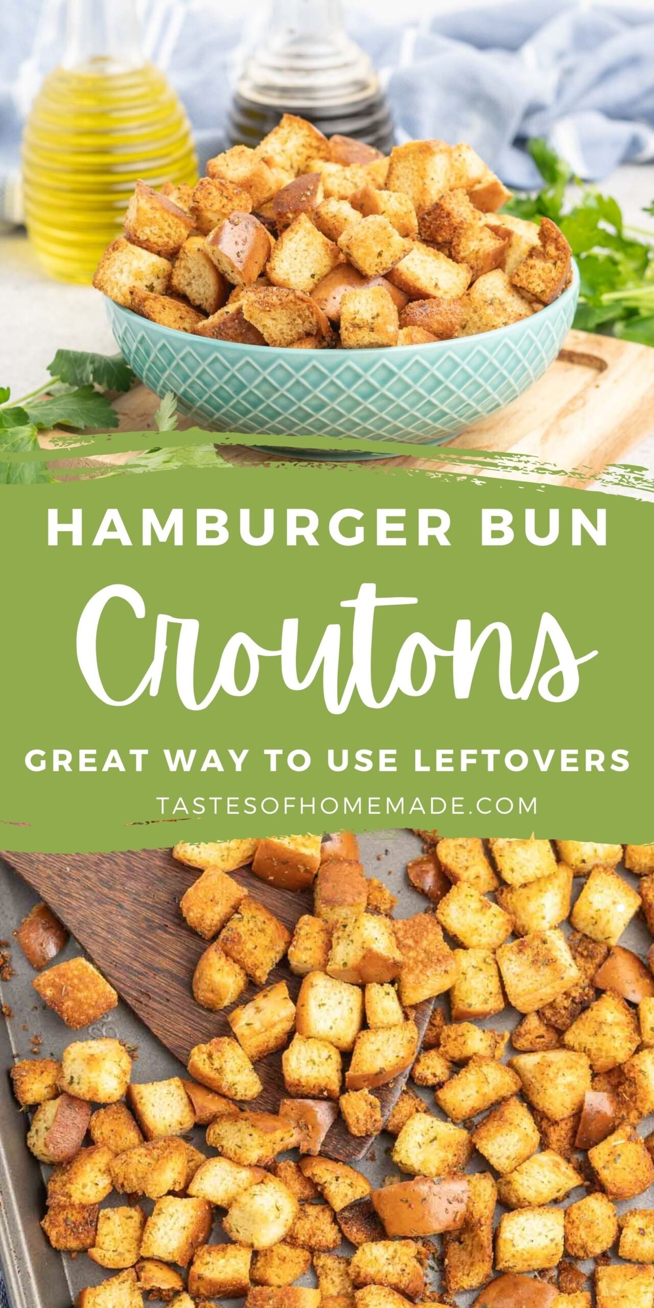Leftover Hamburger Bun Croutons - Tastes of Homemade