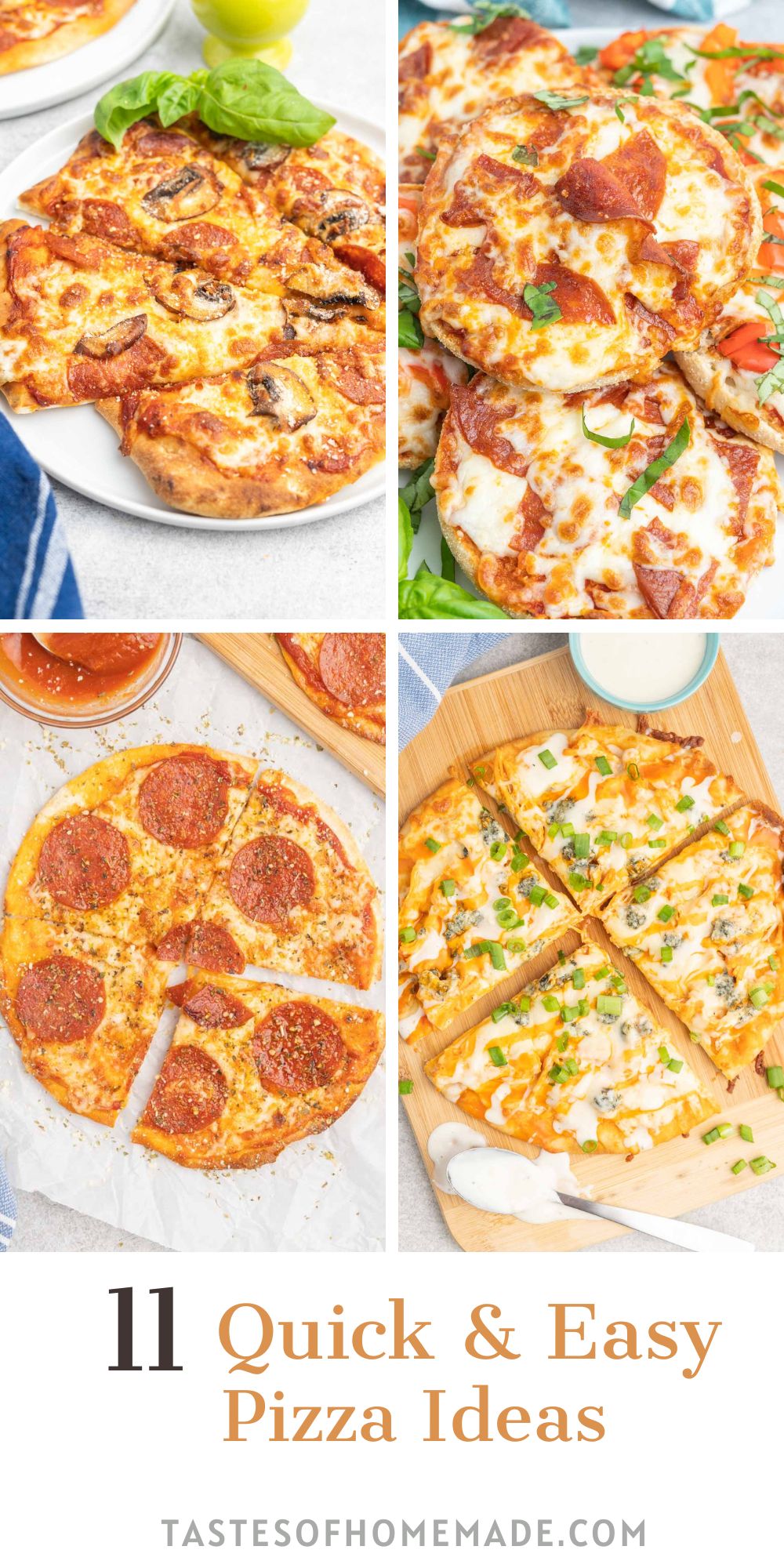 11 Quick and Easy Pizza Ideas for Busy Nights - Tastes of Homemade