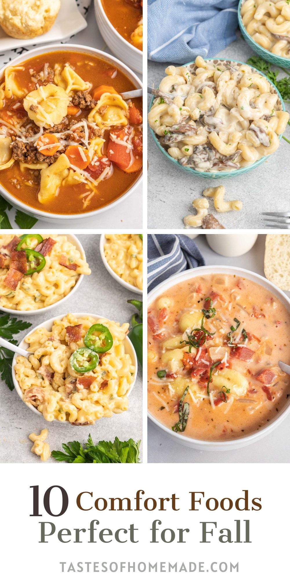 Hearty & Delicious: 10 Comfort Foods Perfect for Fall - Tastes of Homemade